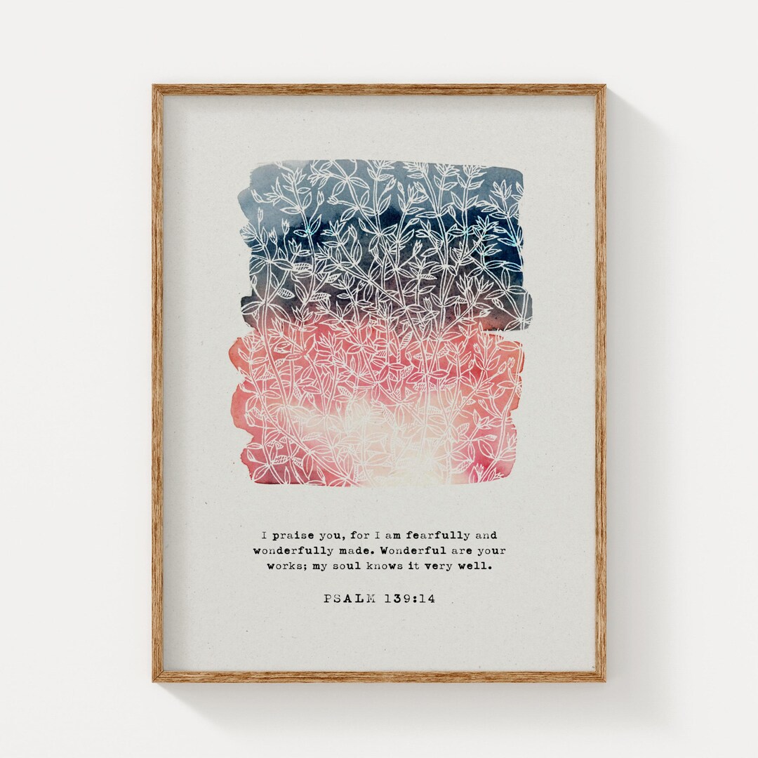 Fearfully and Wonderfully Made Bible Verse Printable, Botanical Psalms ...