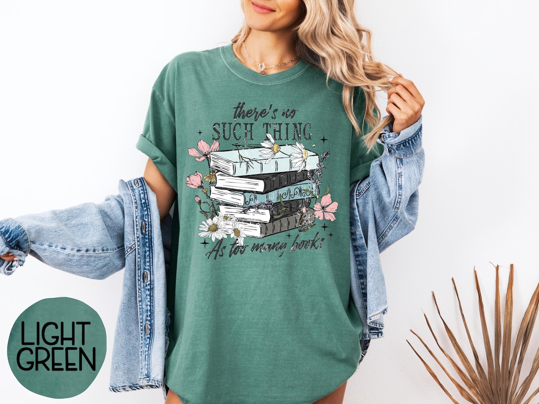 Womens Reading Shirt, Book Shirts, Bookish Shirt , Comfort Colors ...