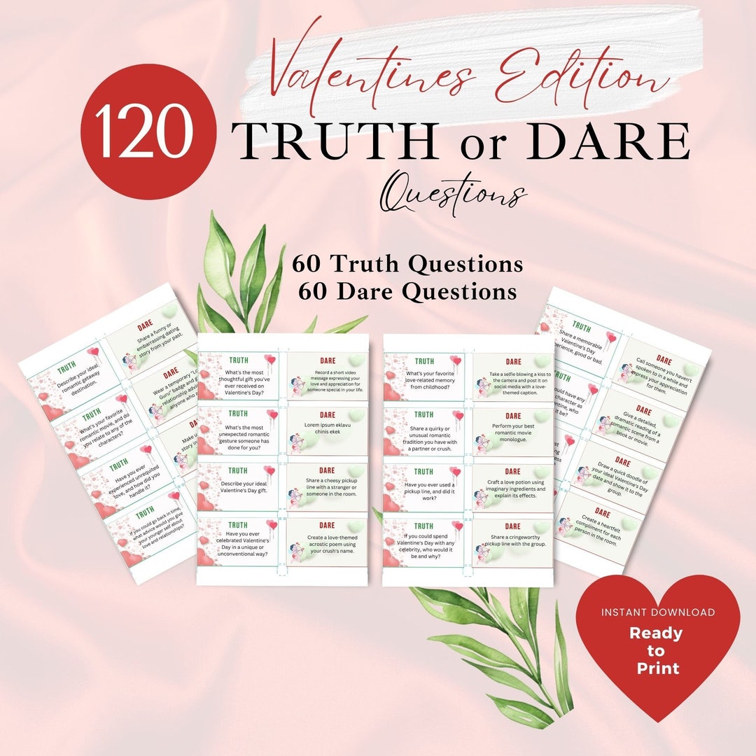120 Truth or Dare Questions Valentines Edition, Printable Games ...