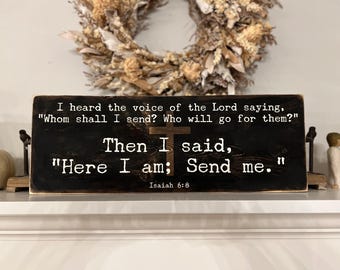 Bible Verse Print - Scripture Print - Here Am I Lord Send Me. Isaiah ...