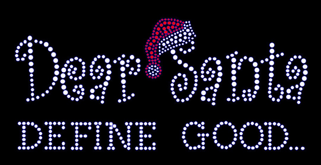 Dear Santa Define Good Hotfix Rhinestone Transfer - Etsy