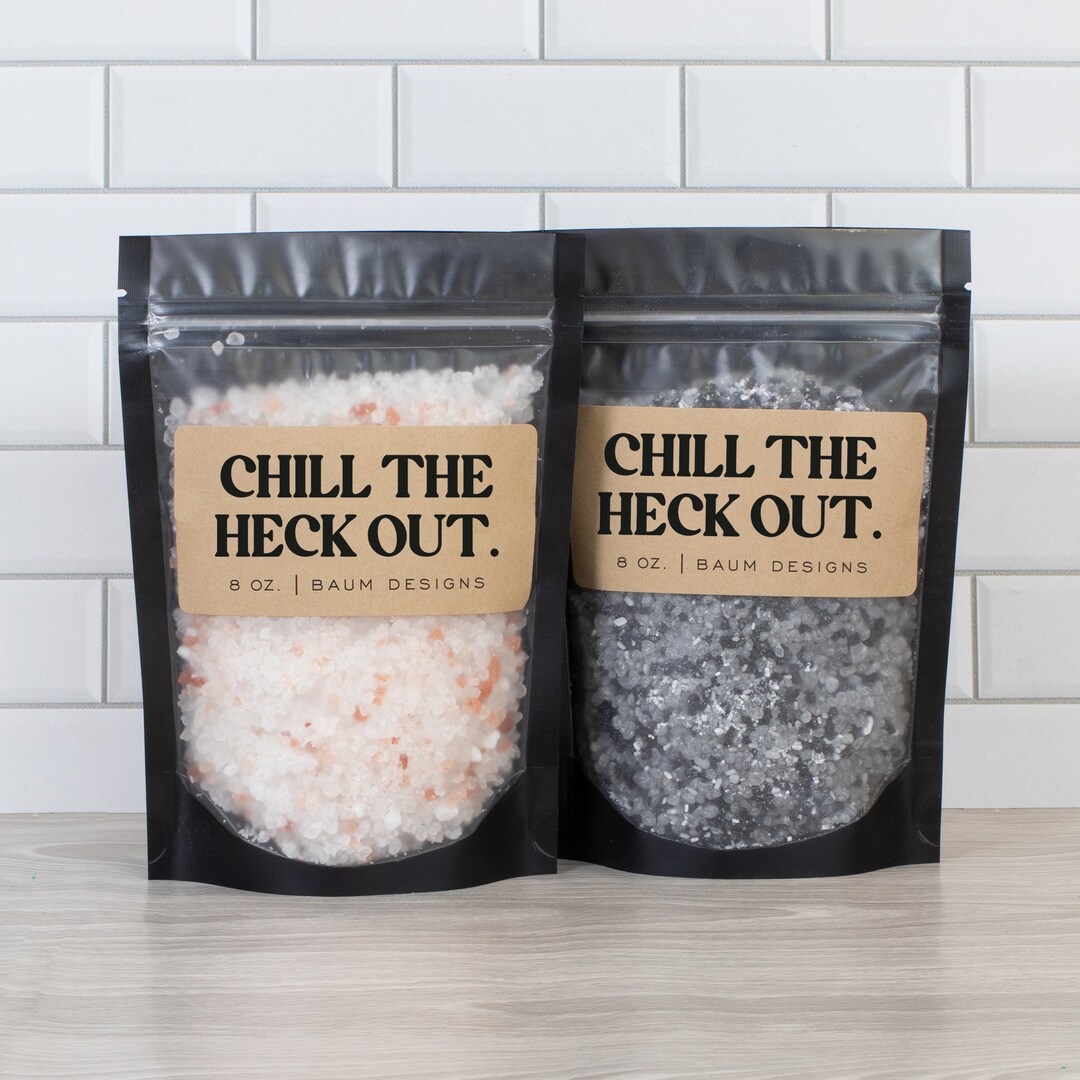 Chill the Heck Out Bath Bomb Bag Bath Salts Bath Crumbles Dust Salts ...