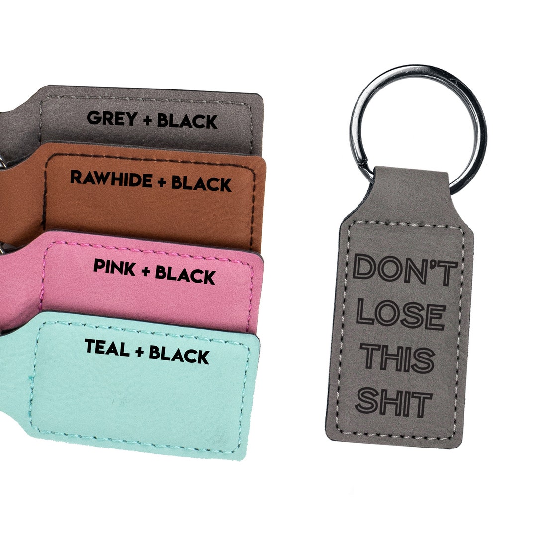 Don't Lose This Shit Keychain Faux Leather | Funny Keychains Unique ...