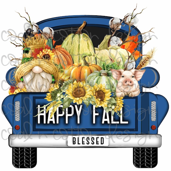 Blue Rustic Fall Truck Farmhouse Truck Sublimation | Etsy