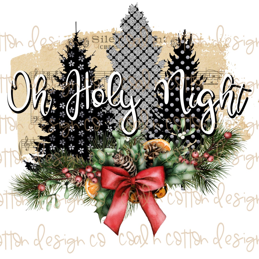 Oh Holy Night Christmas Tree PNG: Sublimation Waterslide Clipart ...