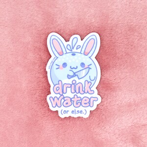 Stay Hydrated Sticker | 3" | Waterproof & Weatherproof | Cute Vinyl ...