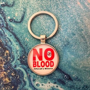 No Blood Transfusion Keychain, JW Org, JW Bracelet, Jehovah Witness ...