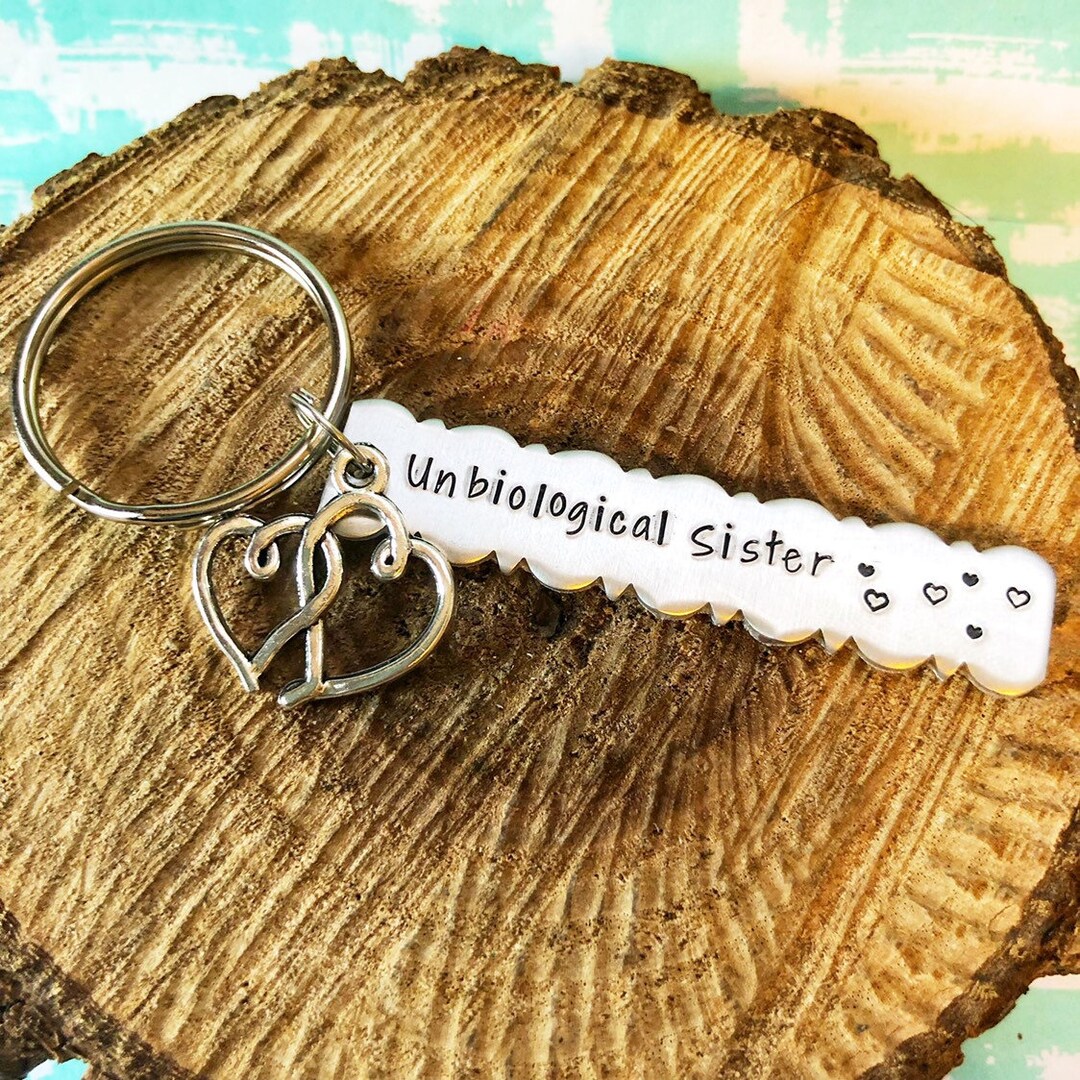Unbiological Sister Handstamped Best Friend Keychain, Personalized Gift ...