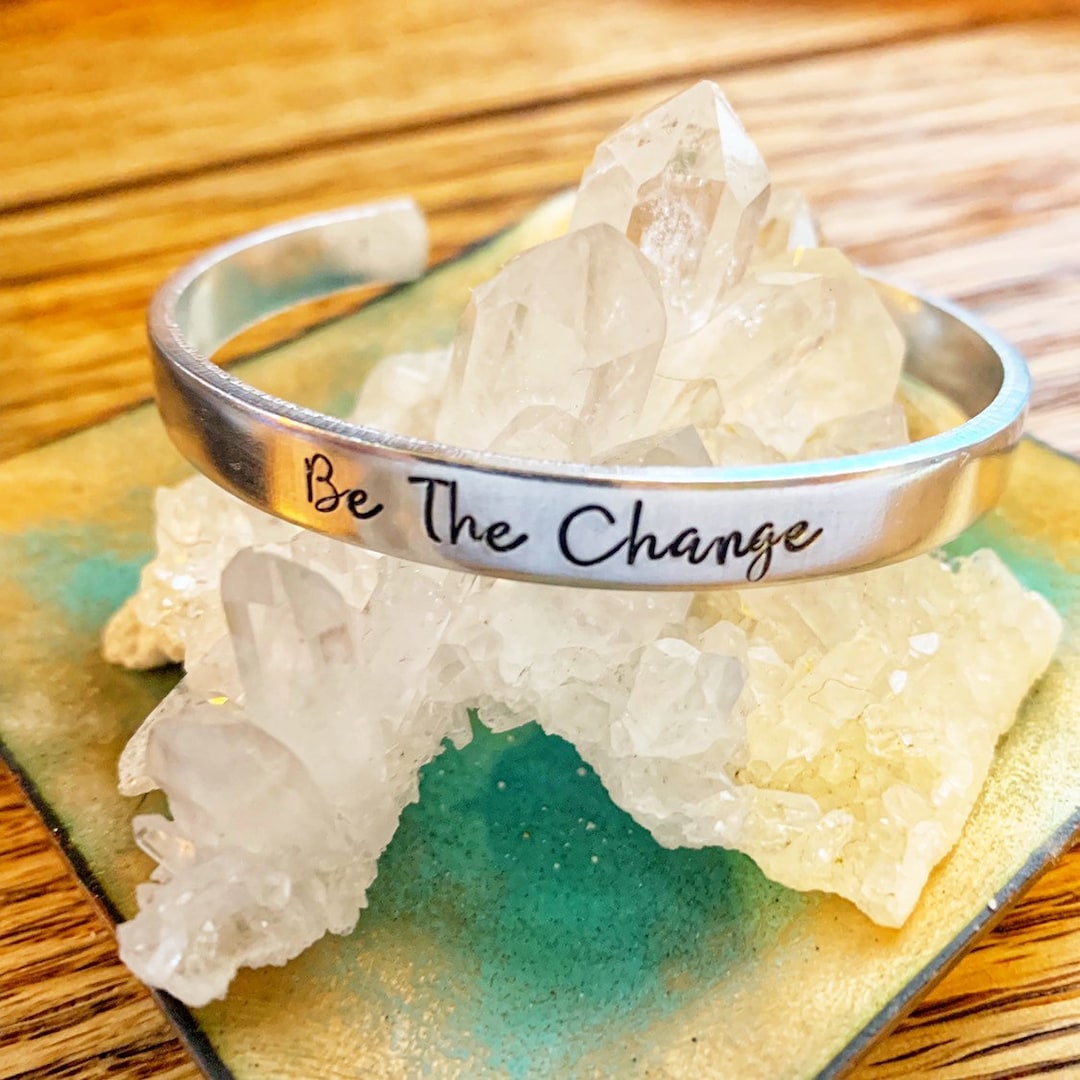 Handstamped Quote Cuff Bracelet, "be the Change", Silver or Gold - Etsy