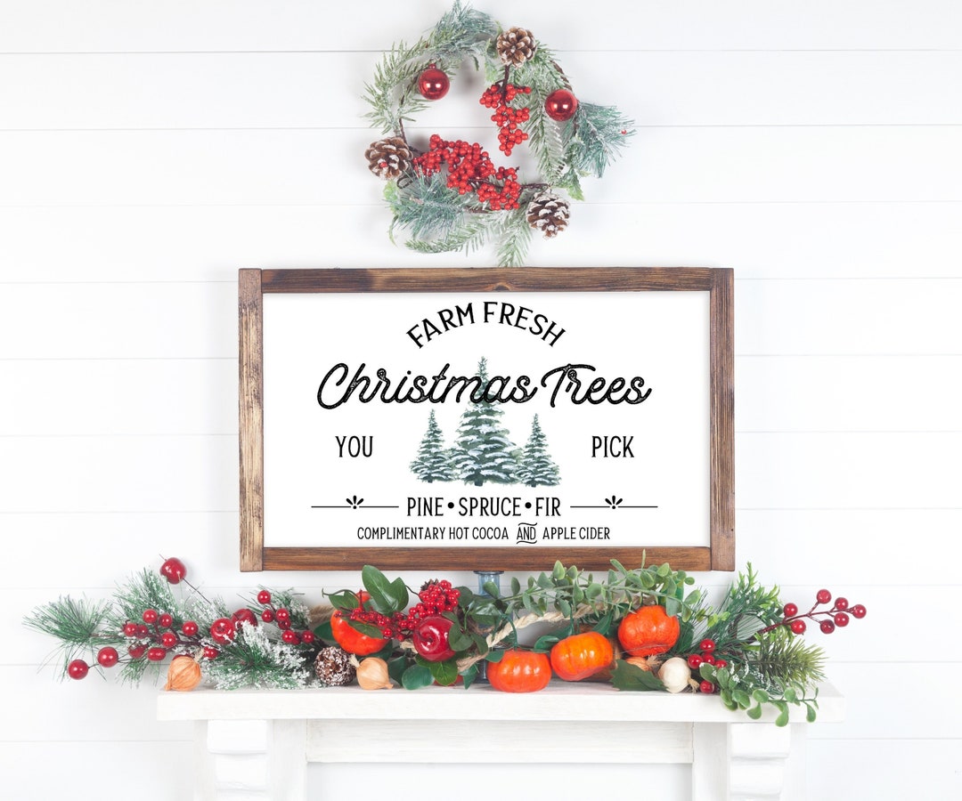 Farm Fresh Christmas Tree Sign, Christmas Decor, Christmas Signs ...