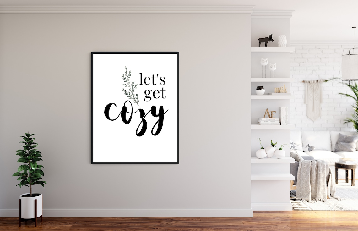 Let's Get Cozy Art Print Digital Download/ Cozy Quote | Etsy Canada