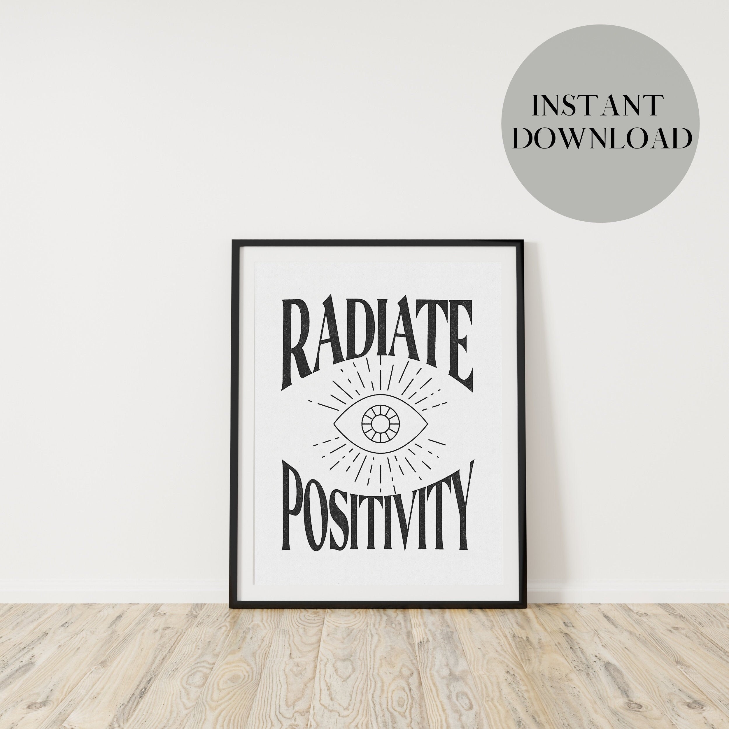 Radiate Positivity Poster Inspirational Room Decor Aesthetic | Etsy