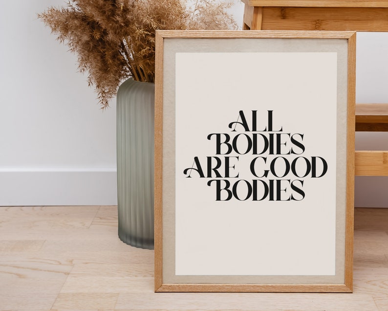 Body Positive Art Print All Bodies Are Good Bodies Curvy - Etsy