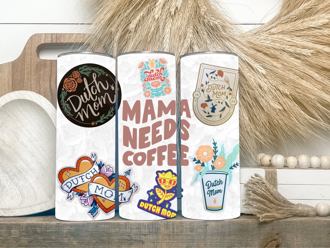 Dutch Mom Tumbler-mothers Day Sticker Edition - Etsy