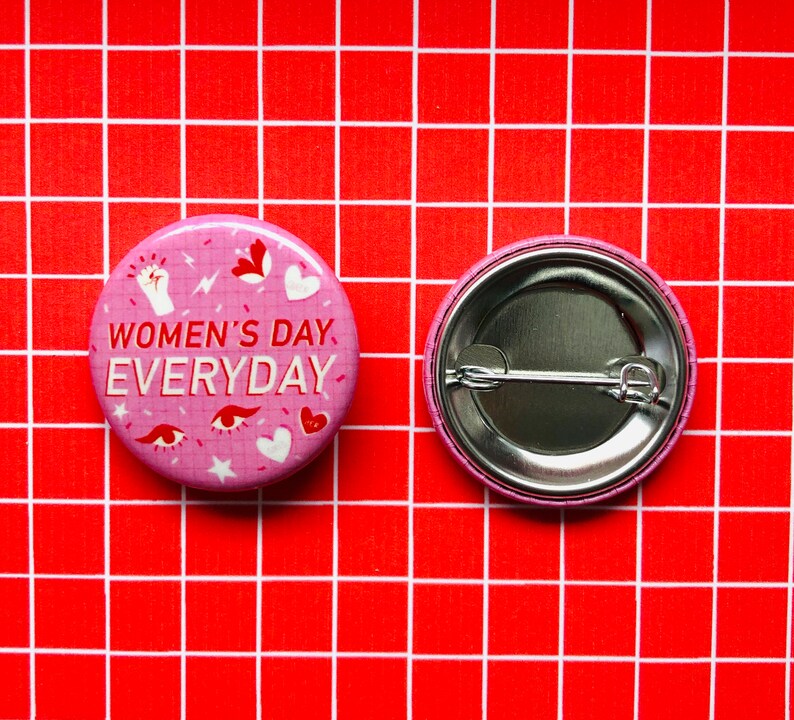 Women's Day Everyday 1''25 Pinback Button pin - Etsy