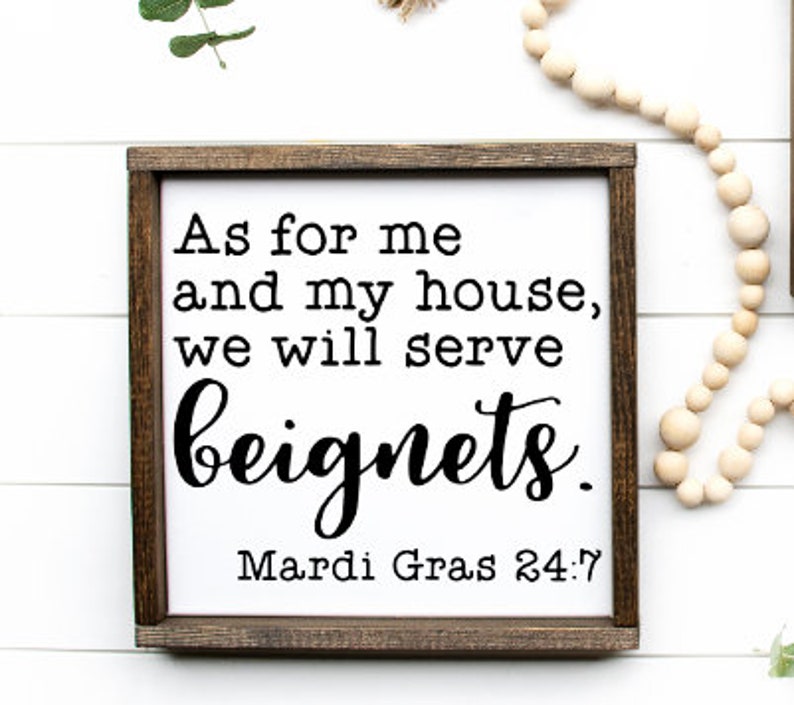 Mardi Gras Wood Sign as for Me and My House Beignets Sign - Etsy