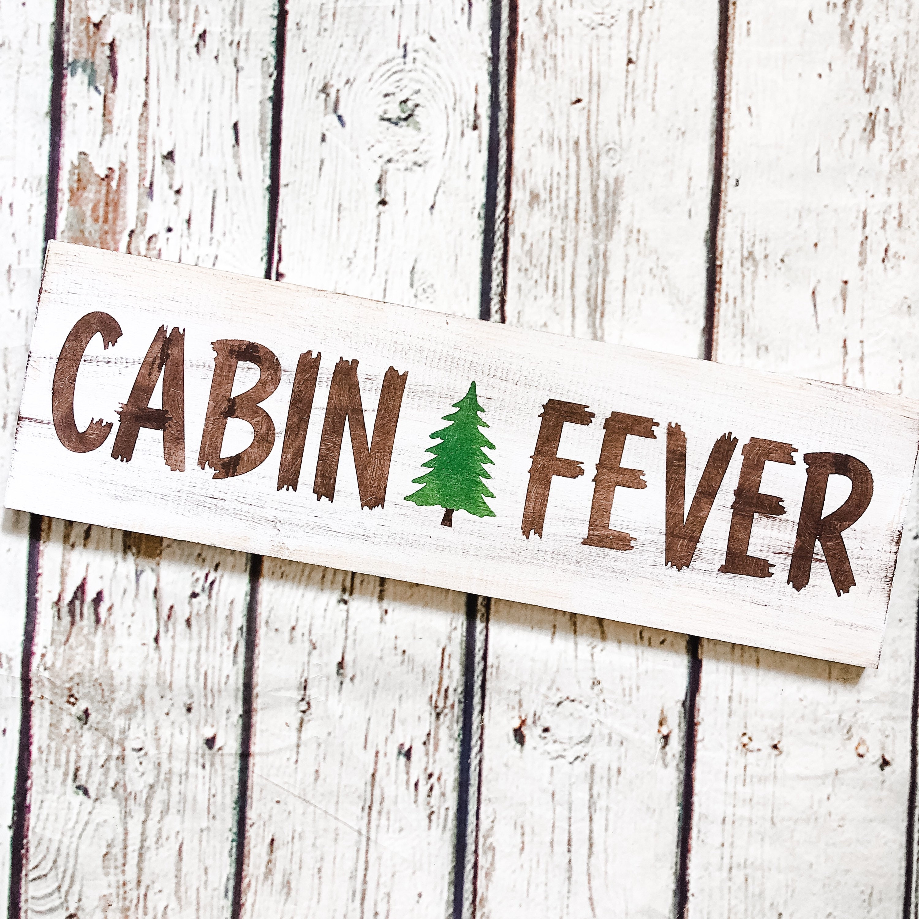 Cabin Fever Signs