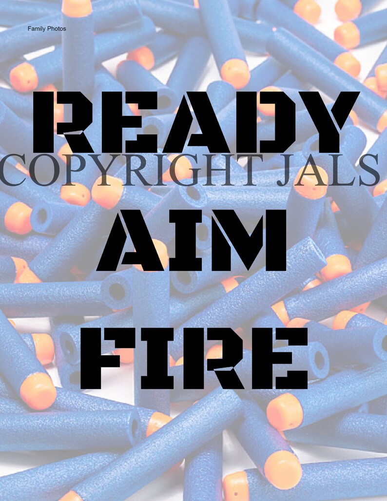 Sign "ready Aim Fire", Nerf Wars Download, Nerf Party Downloads, Nerf ...