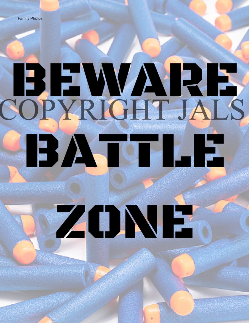 Beware Battle Zone, Dart Wars Sign Download, Nerf Party Downloads, Nerf ...