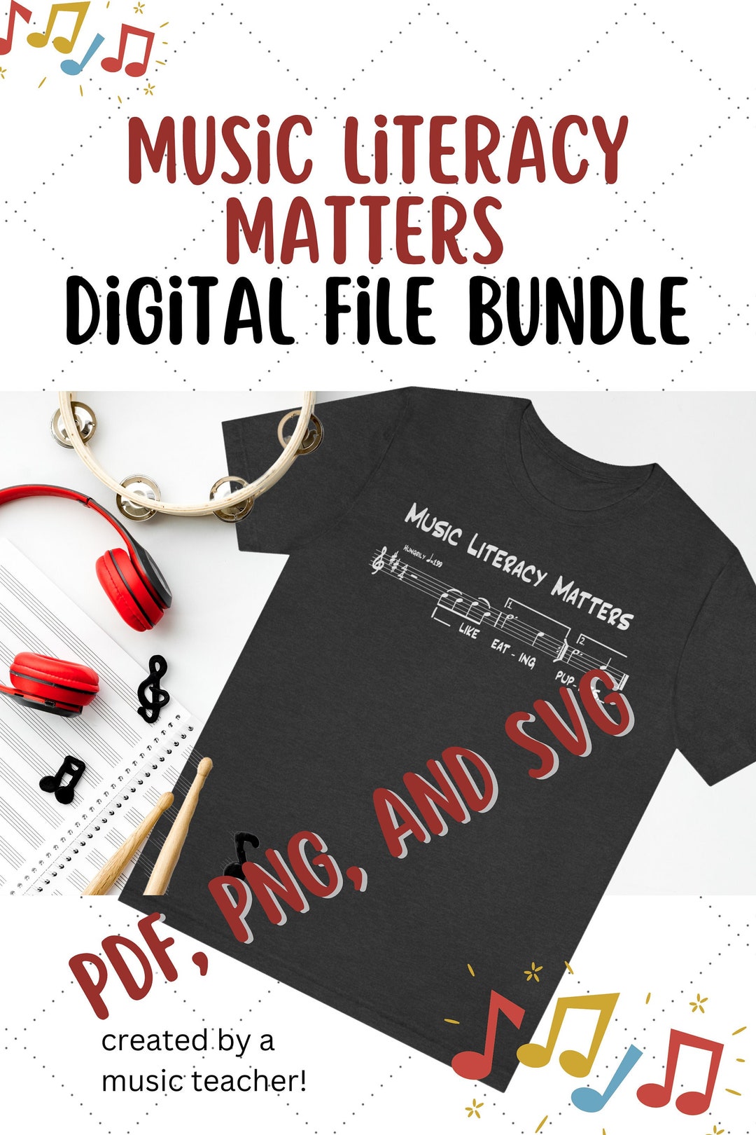 Music Literacy Matters SVG, Music Literacy Matters PNG, Digital ...