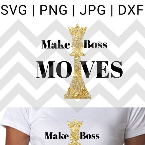 Boss Moves Svg - Etsy