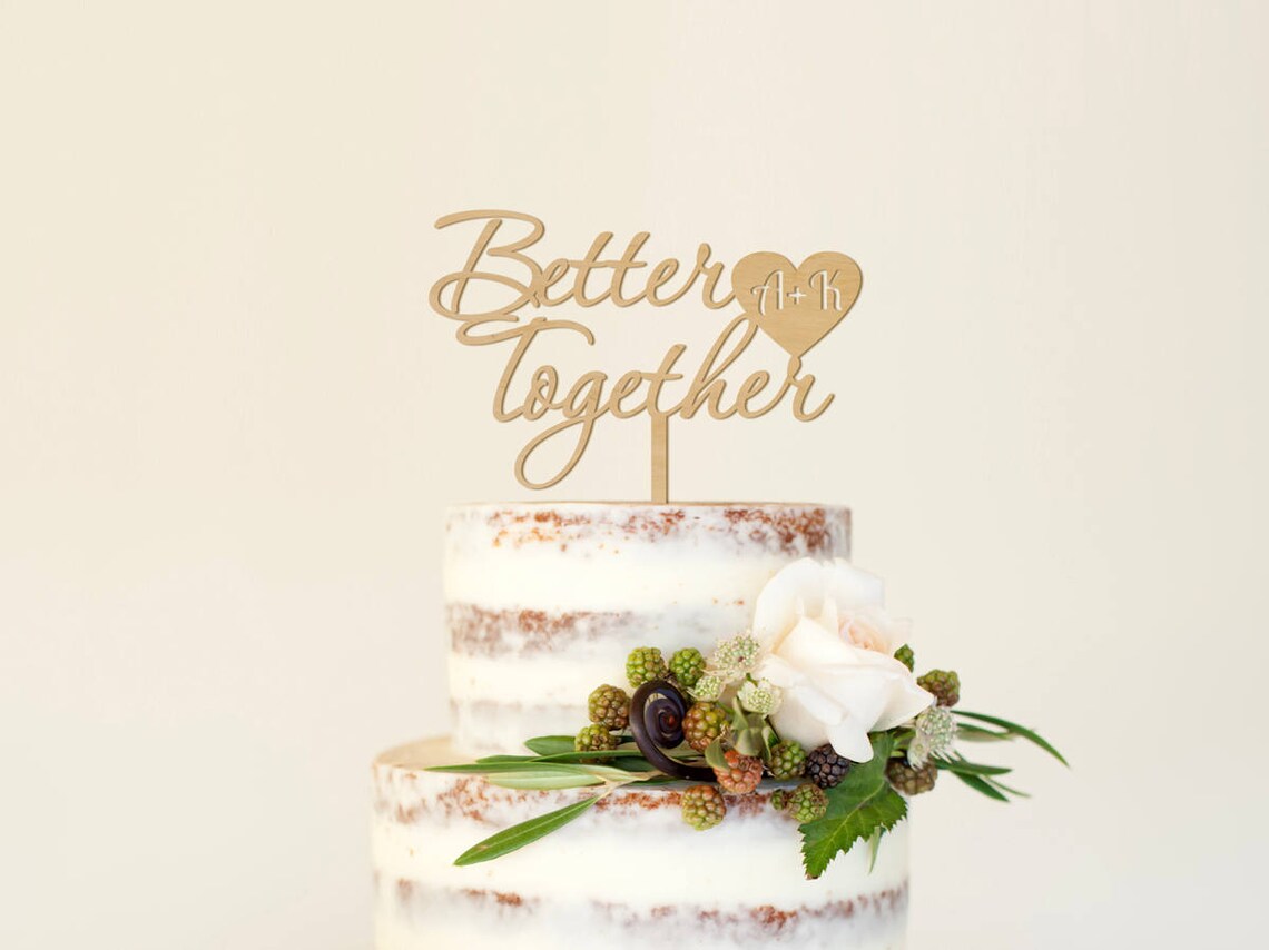 Wedding Cake Topper, Better Together Initials Cake Topper, Custom Cake ...