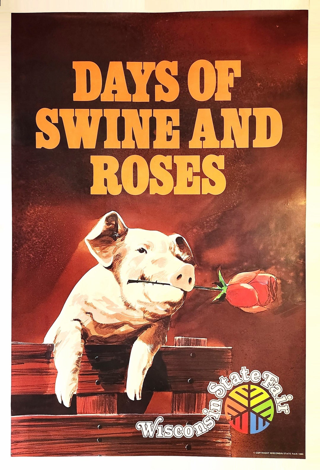 Original 1980 Wisconsin State Fair Poster DAYS of SWINE and ROSES Fair ...