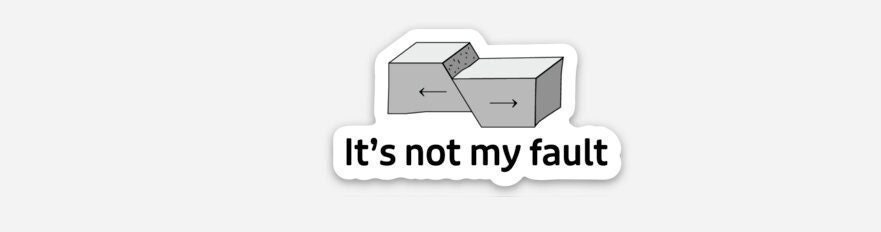 Digital Sticker: It's Not My Fault Geology Sticker - Geology Pun ...