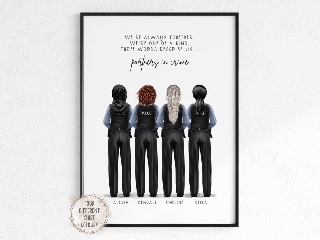 Police Women Best Friends | Partners in Crime Print | Police Coworker ...