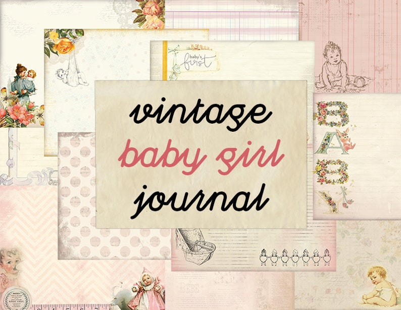 Printable Vintage Journal Kit Baby Girl Baby Ephemera - Etsy