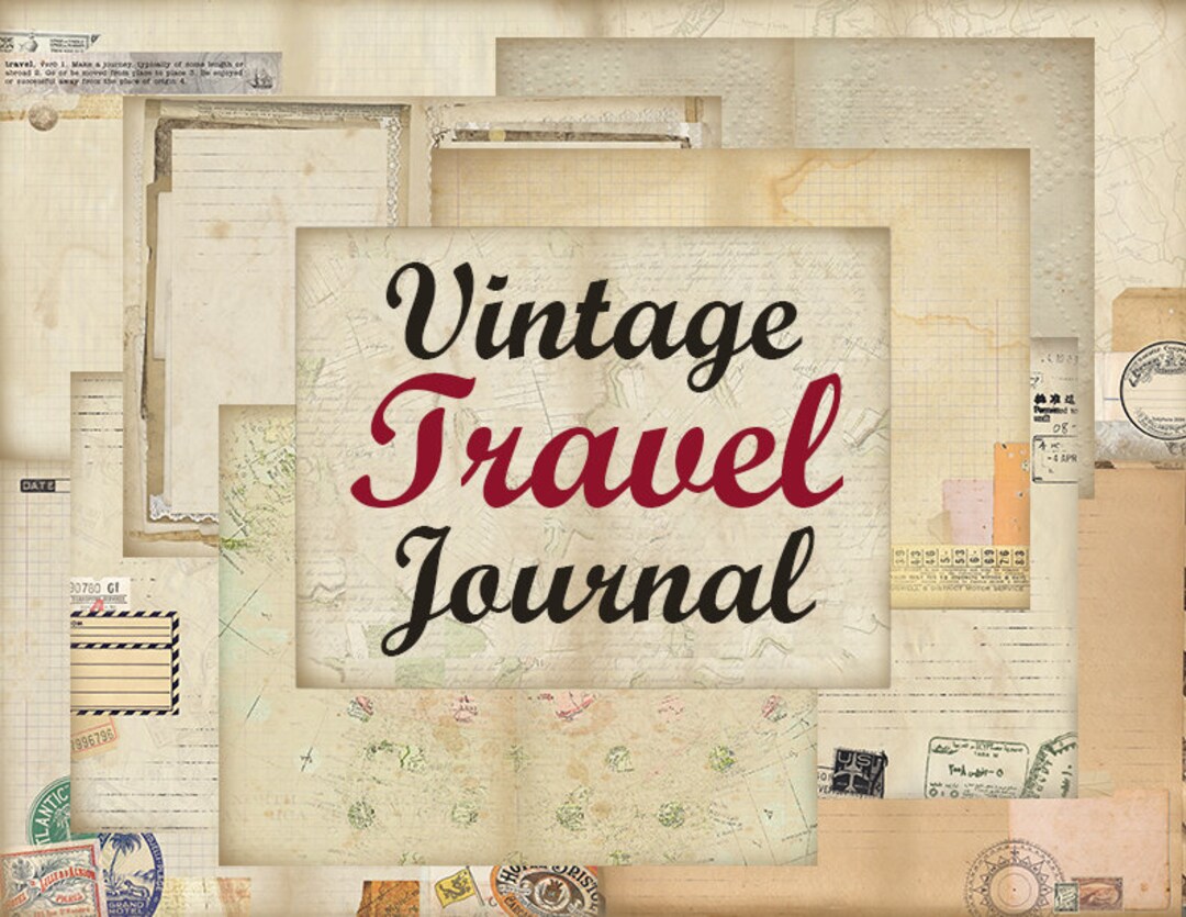 Printable Vintage Travel Journal Kit - Travel Junk Journal Diy Journal ...