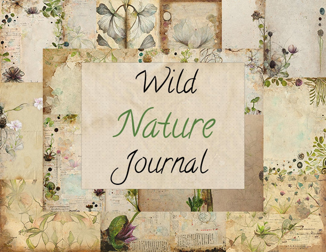 Printable Wild Nature Journal Kit - Nature, Botanical Ephemera ...