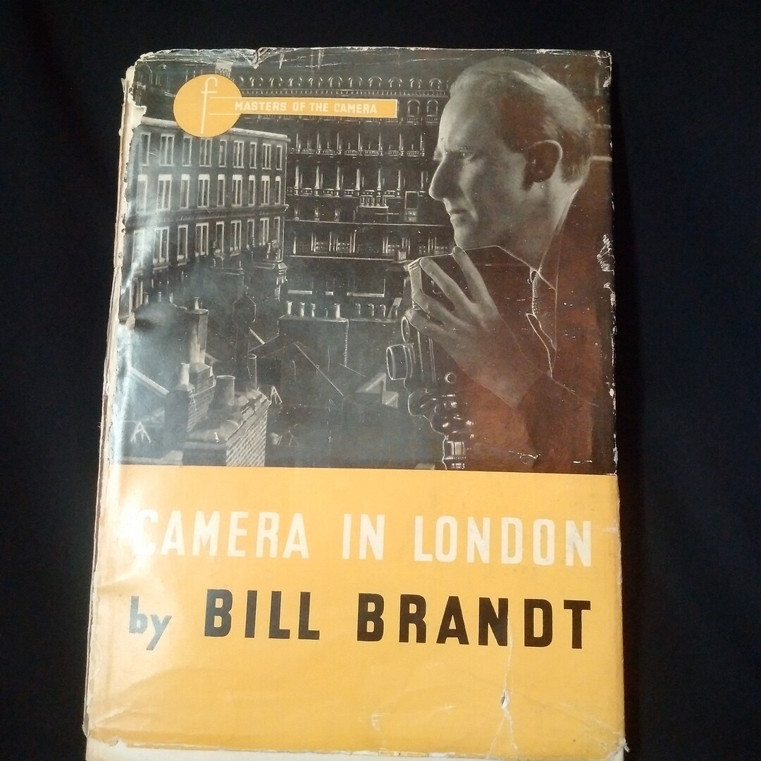 1st Edition BILL BRANDT 'camera in London' Rare Book, Perfect Gift for ...