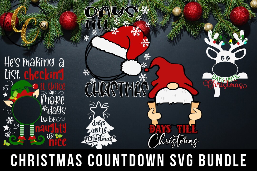 Christmas Countdown SVG Bundle, Christmas Countdown SVG, Rudolph ...