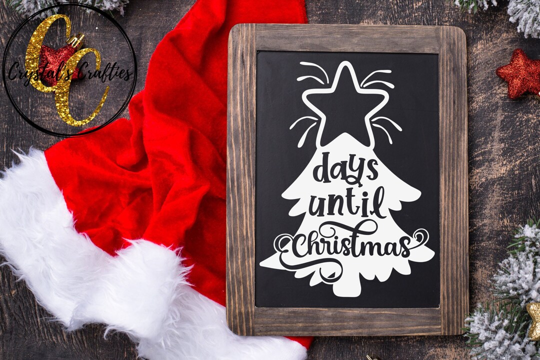 Christmas Countdown SVG, Christmas Tree Countdown SVG, Christmas SVG ...
