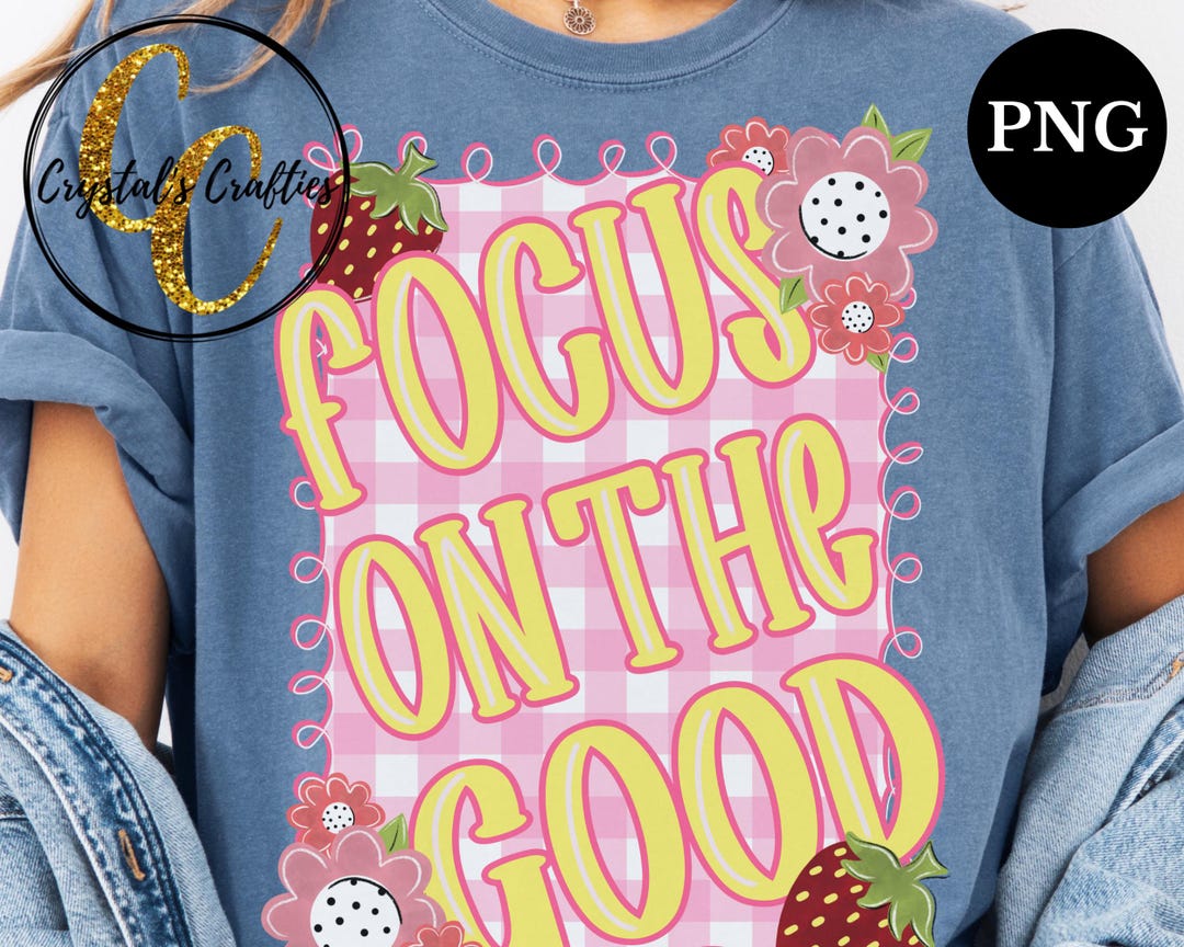 Coquette Summer PNG – “focus on the Good” Motivational Quote With ...