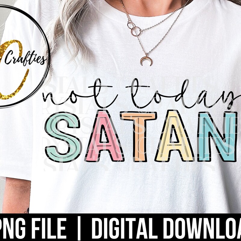 Not Today Satan Svg - Etsy