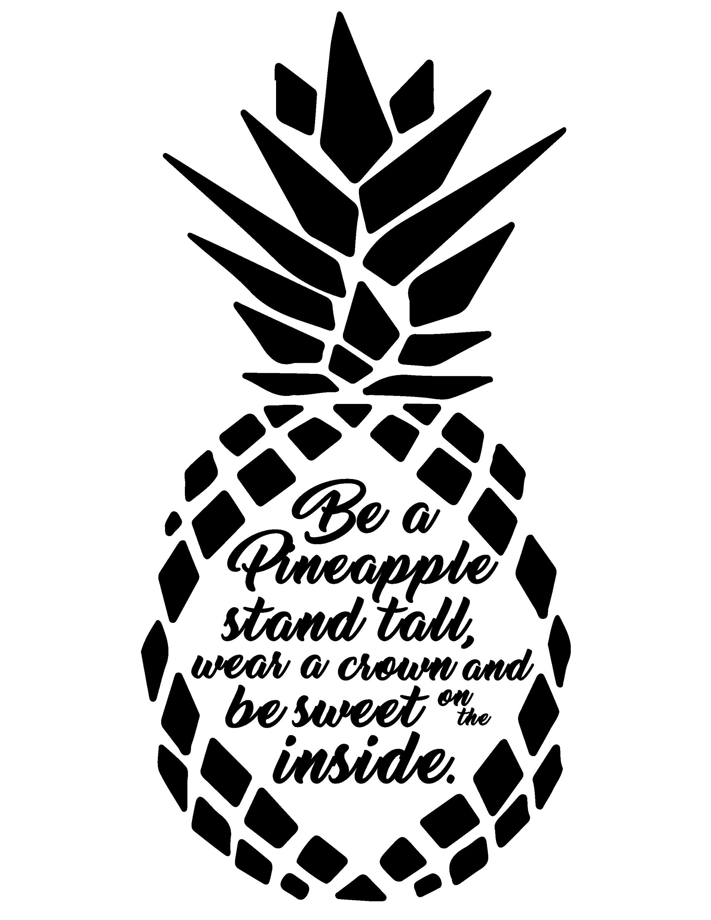 Be a Pineapple Stand Tall Wear a Crown and Be Sweet on the - Etsy