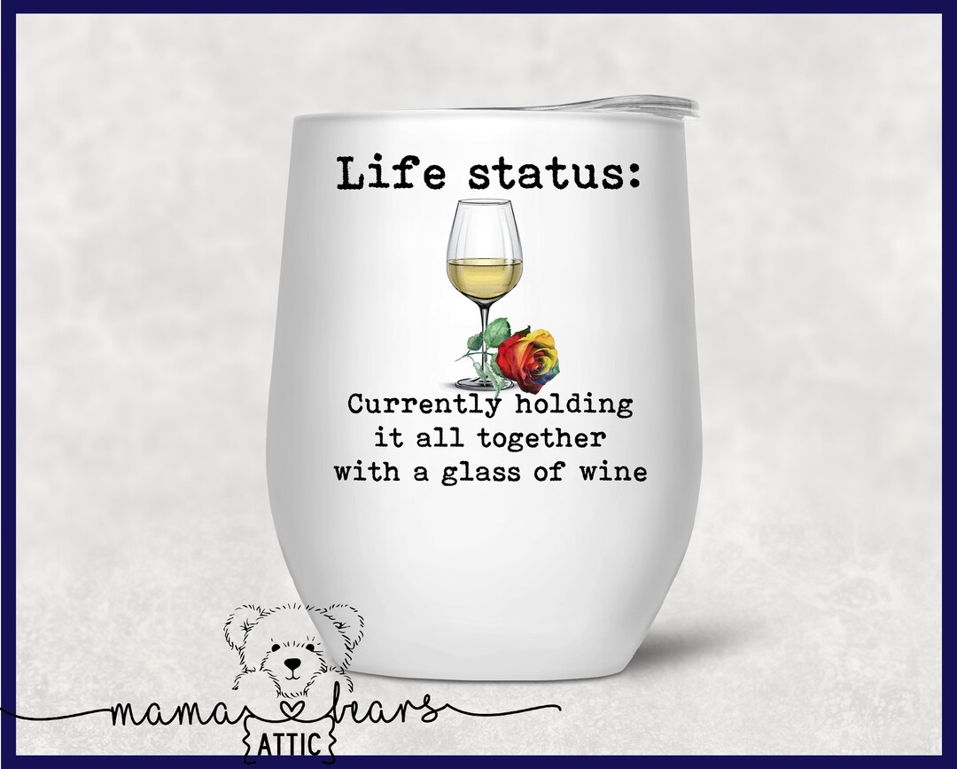 Life Status Wine Tumbler Custom Wine Tumbler Wine Lover - Etsy Canada