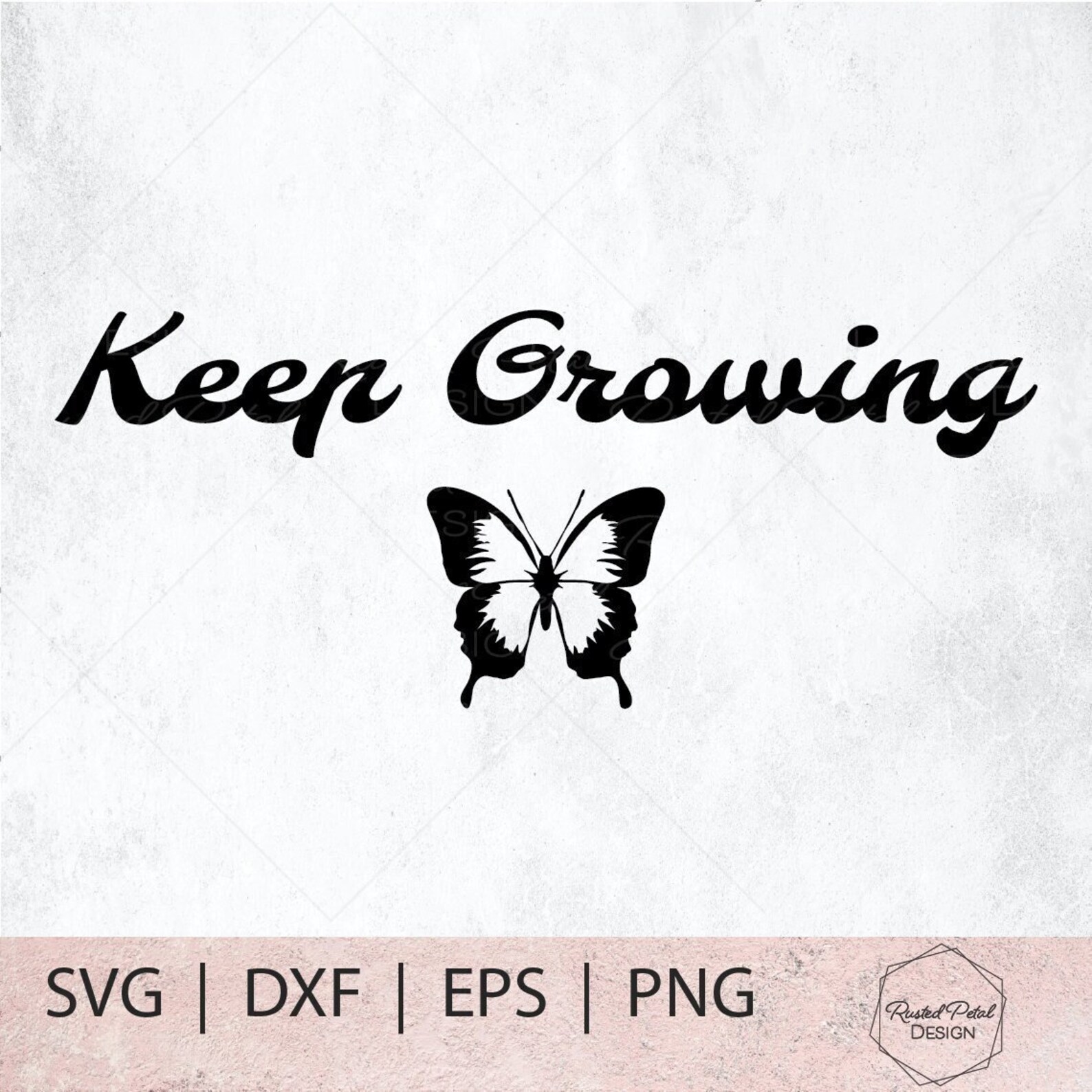 Keep Growing SVG Butterfly Svg Motivational Svg Keep - Etsy