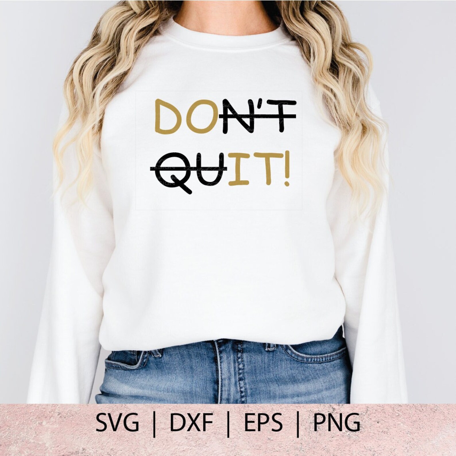 Don't Quit Svg, Do It Svg, Exercise Svg, Inspirational Saying, Fitness ...