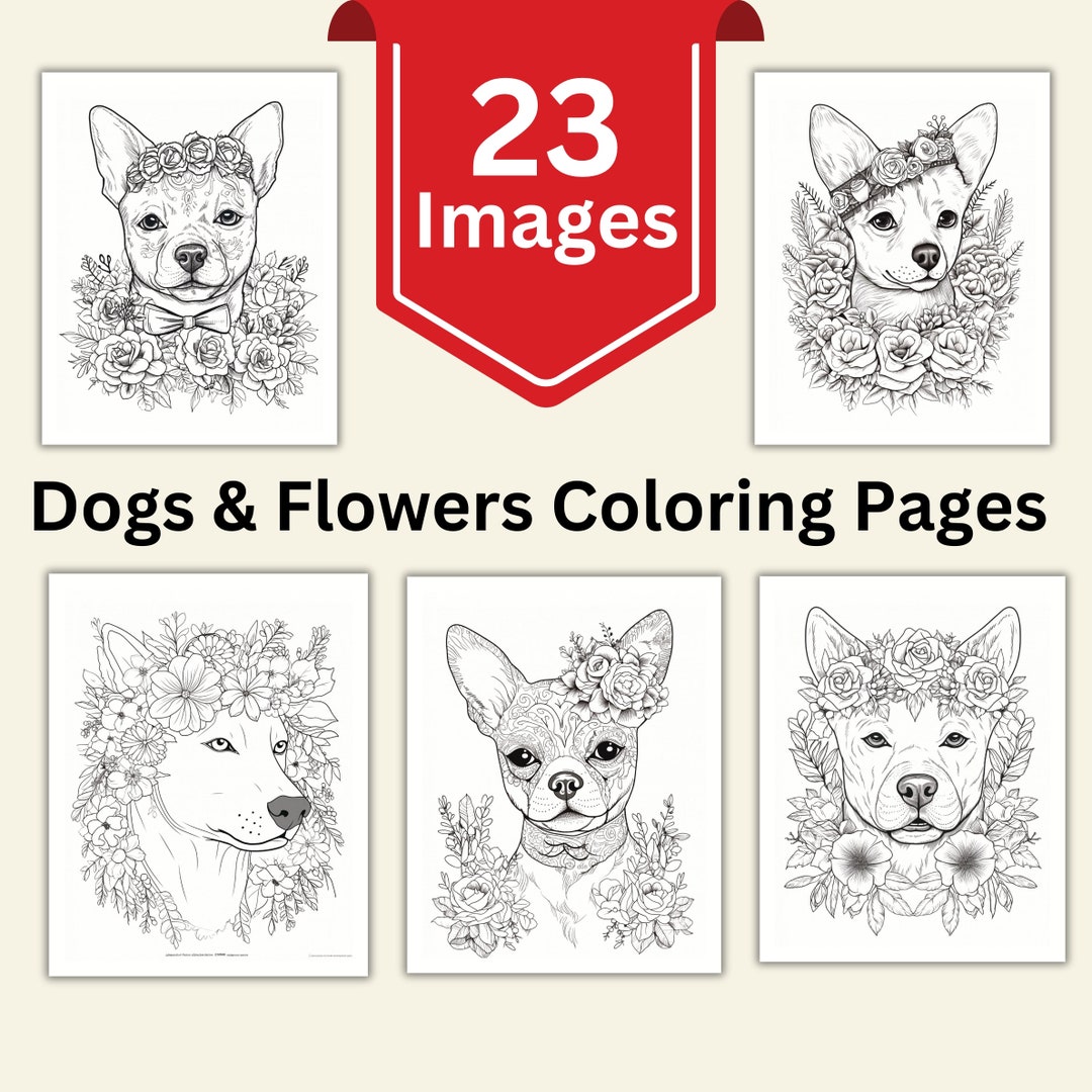 Beautiful Dog and Flowers Dogs Coloring Book for Stress and Anxiety ...