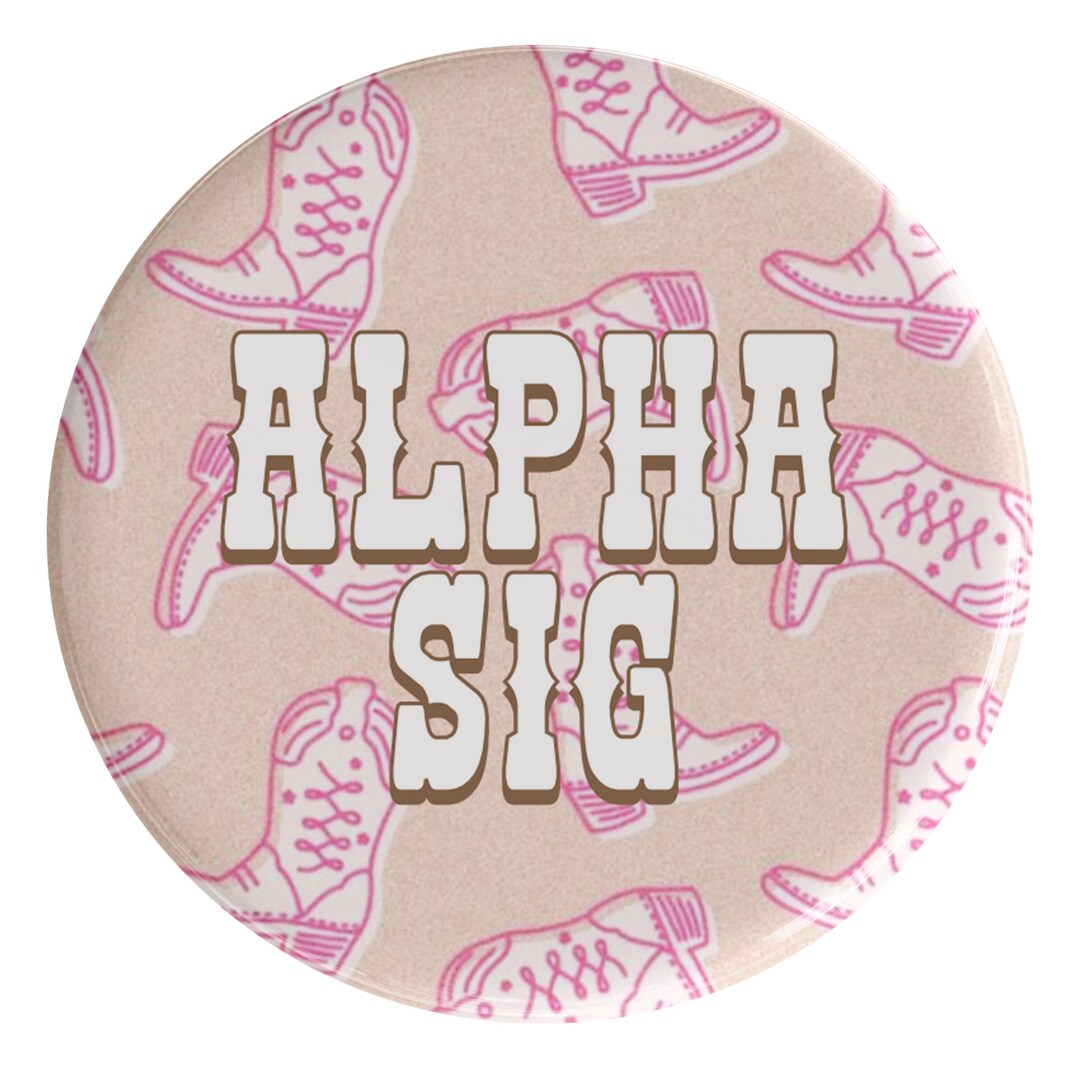 Alpha Sigma Alpha Boot Scootin' Sorority Button (includes One) // See ...