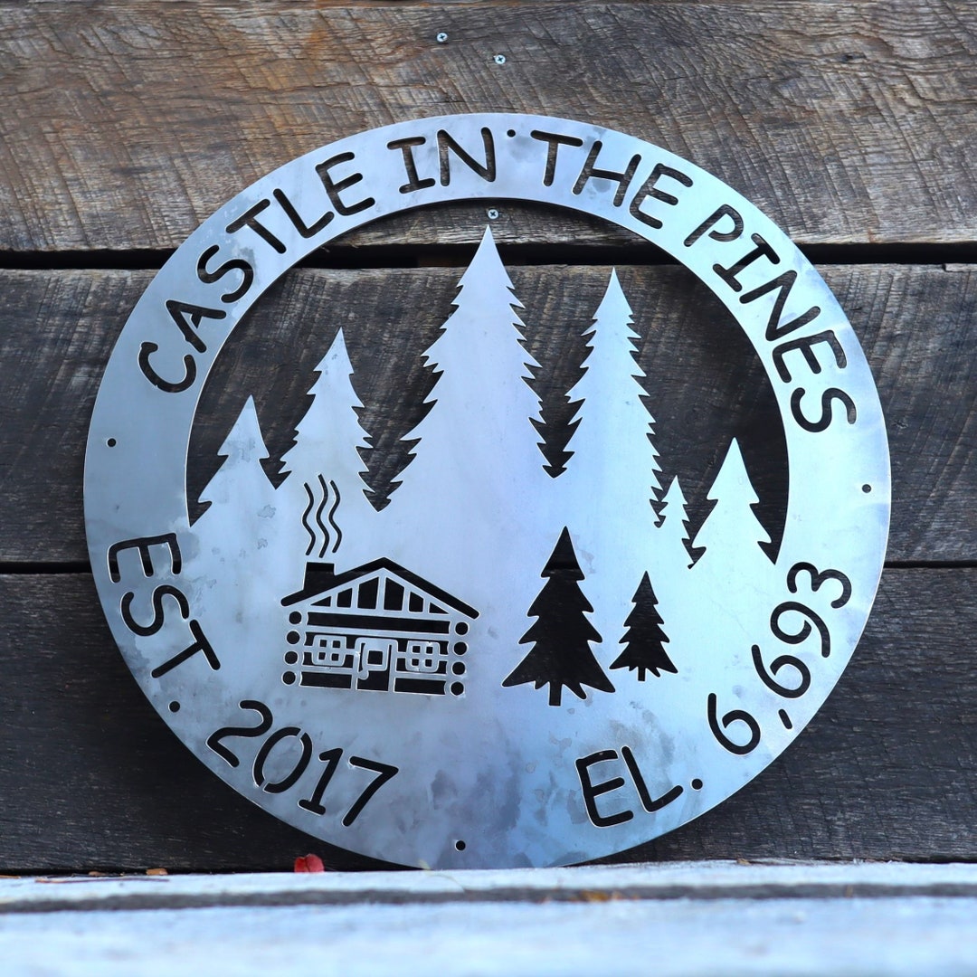 Custom Metal Sign for Your Cabin in the Pines - Personalized Wall Art ...