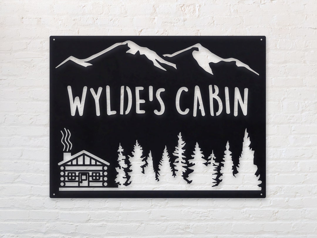 Custom Rustic Metal Cabin Sign Mountain Home Wall Decor Personalized ...