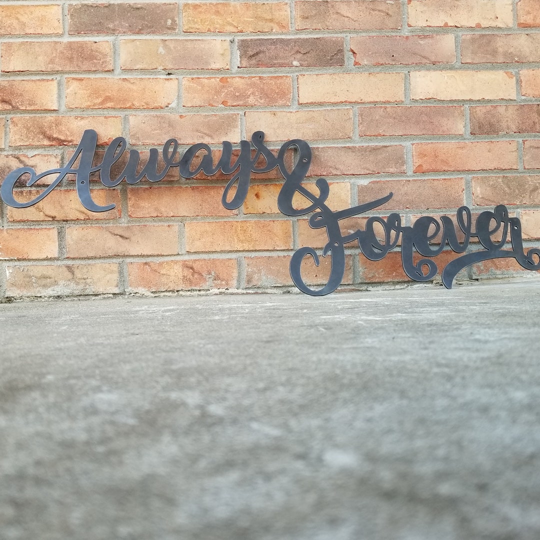 Always & Forever Metal Script Sign - Metal Nursery Decor Sign - Cursive ...