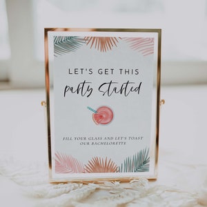Let's Get This Party Started Toast Sign, Bachelorette or Hens Party Bar ...