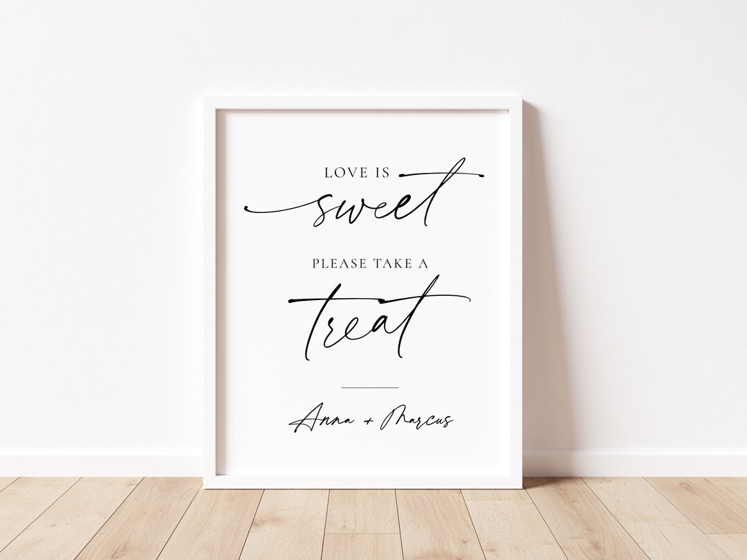 Love is Sweet Sign, Sweet Treats Printable Favors Sign, Dessert Bar ...