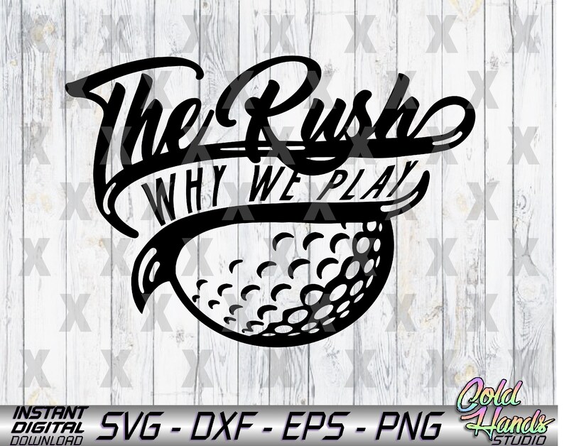 Golf Rush Svg Dxf Eps Png Jpg Digital Download | Etsy