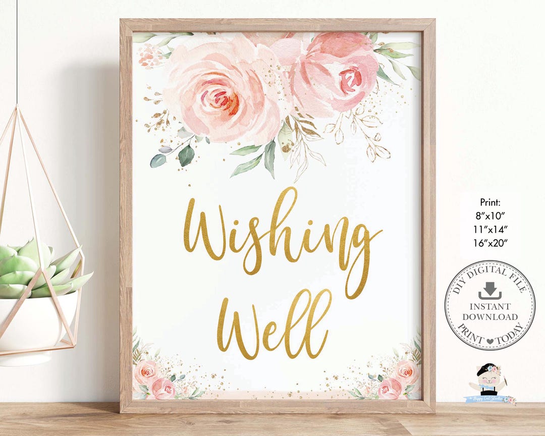 Wishing Well Sign Printable, INSTANT DOWNLOAD, Blush Pink Floral Roses ...